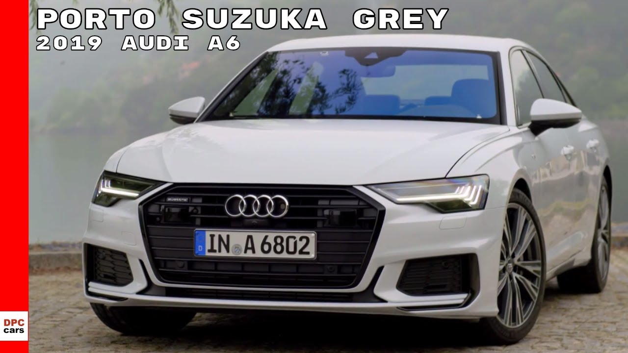 2019 Audi A6 Shows Off Taifun Grey, Porto Suzuka Grey, and Firmament ...