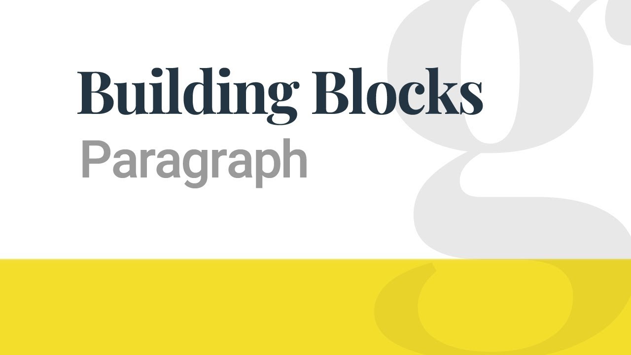 Gutenberg Building Blocks: The Paragraph Block