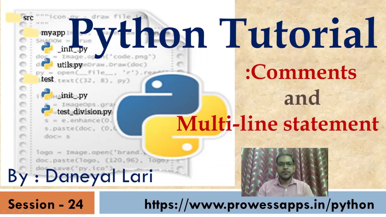 #24 Python Tutorial for Beginners | comments in python | multi-line statement in python