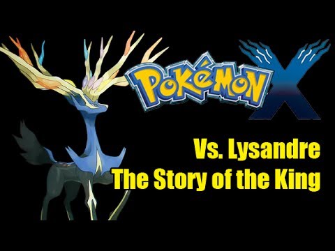 [Gameplay] Pokemon X - Lysandre Labs (Vs. Lysandre, Story of the King)