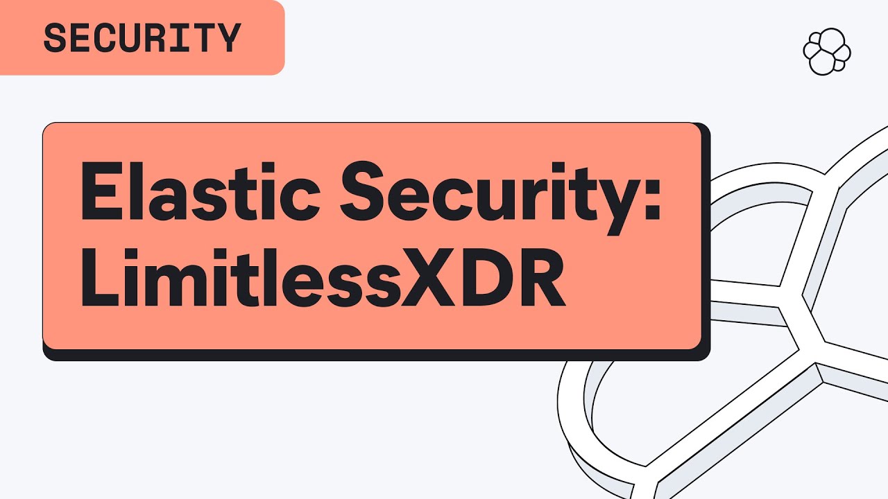 Elastic Security: LimitlessXDR