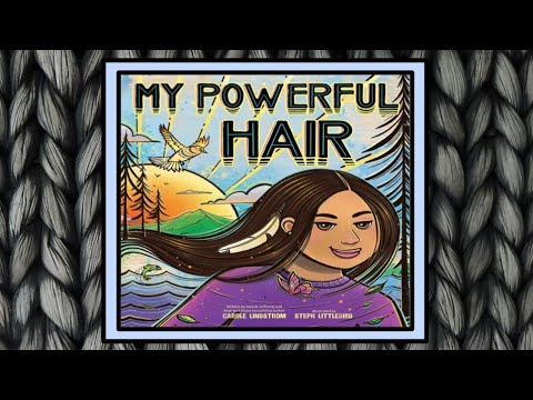 💇‍♀️ My Powerful Hair Read Aloud Kid's Book - Native America Culture