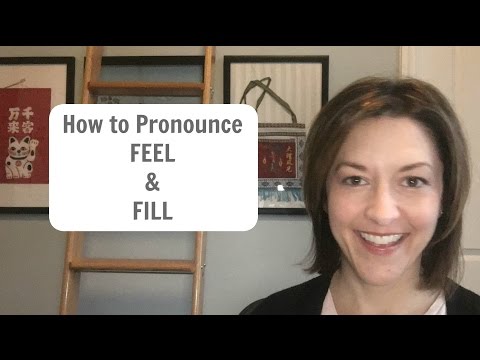 Learn to Pronounce FEEL & FILL American English Pronunciation Lesson #learnenglish
