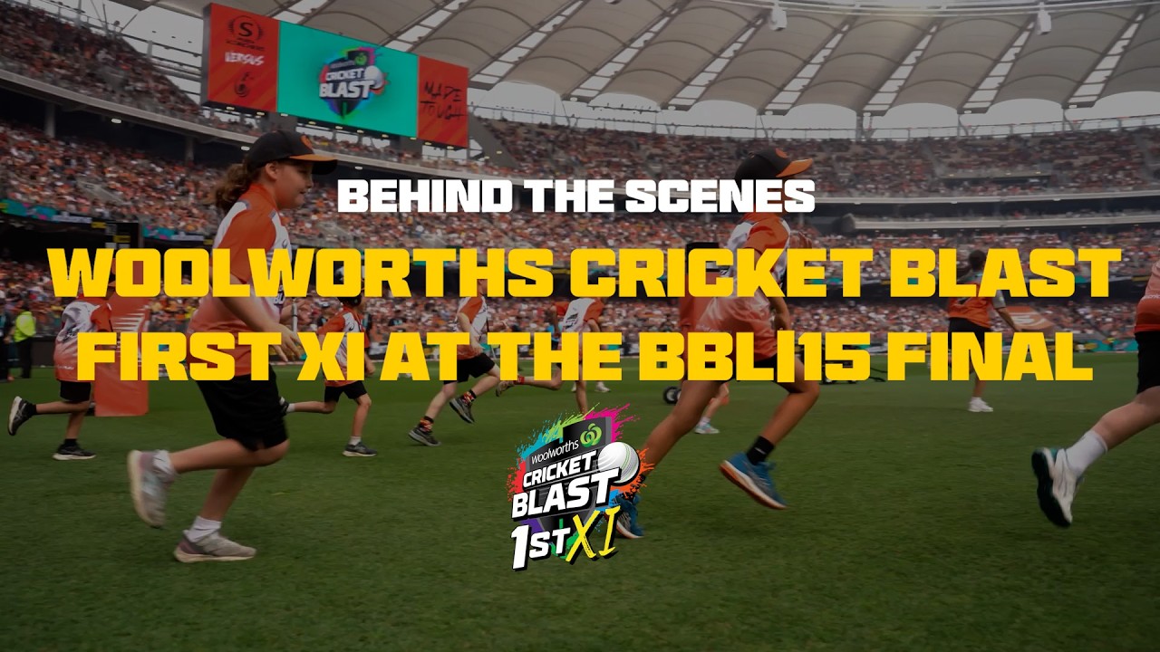 Behind the scenes: Woolworths Cricket Blast 1st XI at the BBL|15 Final