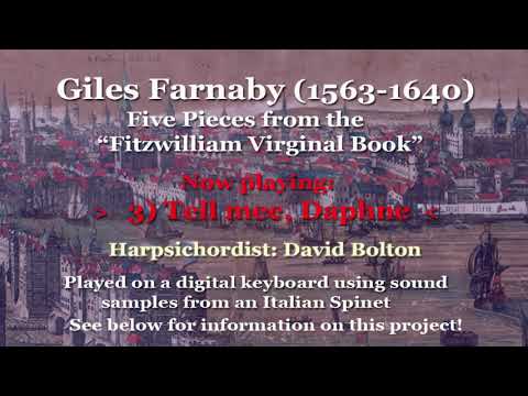 Giles Farnaby (1563-1640): Five pieces from the Fitzwilliam Virginal Book