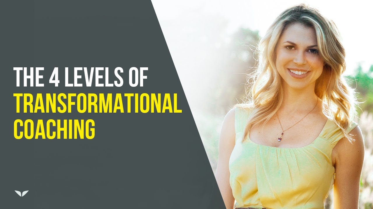 How To Coach Using The 4 Levels Of Transformation | Christine Hassler