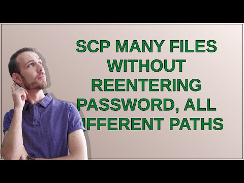 scp many files without reentering password, all different paths