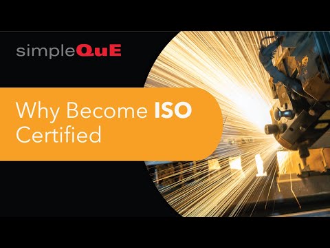 Why Become ISO Certified?