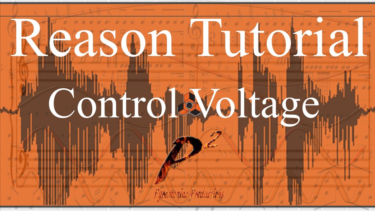 Reason Tutorial - Control Voltage