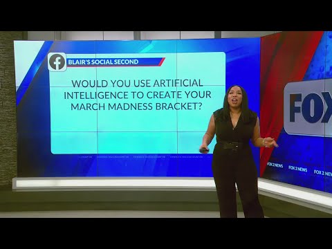 Blair's Social Second: AI in March Madness brackets