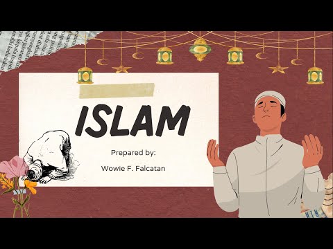 Lesson 6: Islam (SHS Introduction to World Religion)