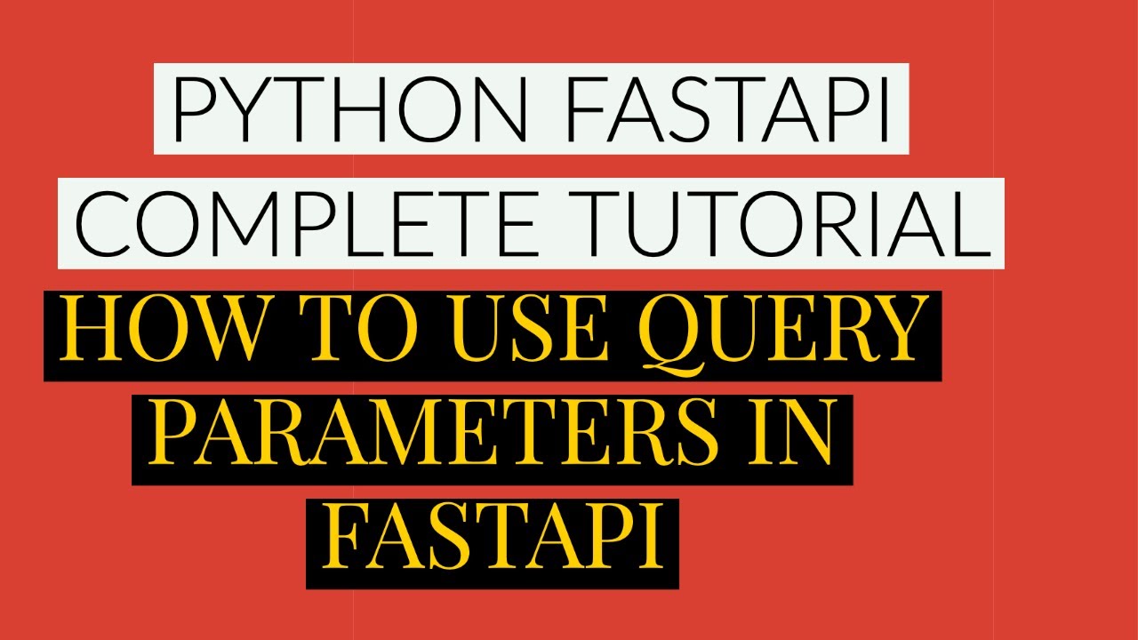 Fastapi Python Complete Tutorial|Query Parameters In Details In Fastapi |Tutorial:7
