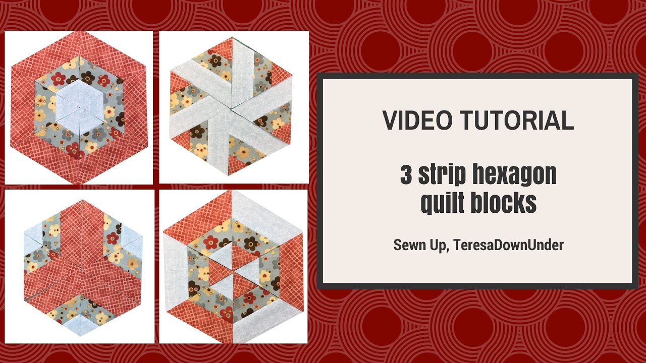Video tutorial: 3 strip hexagons