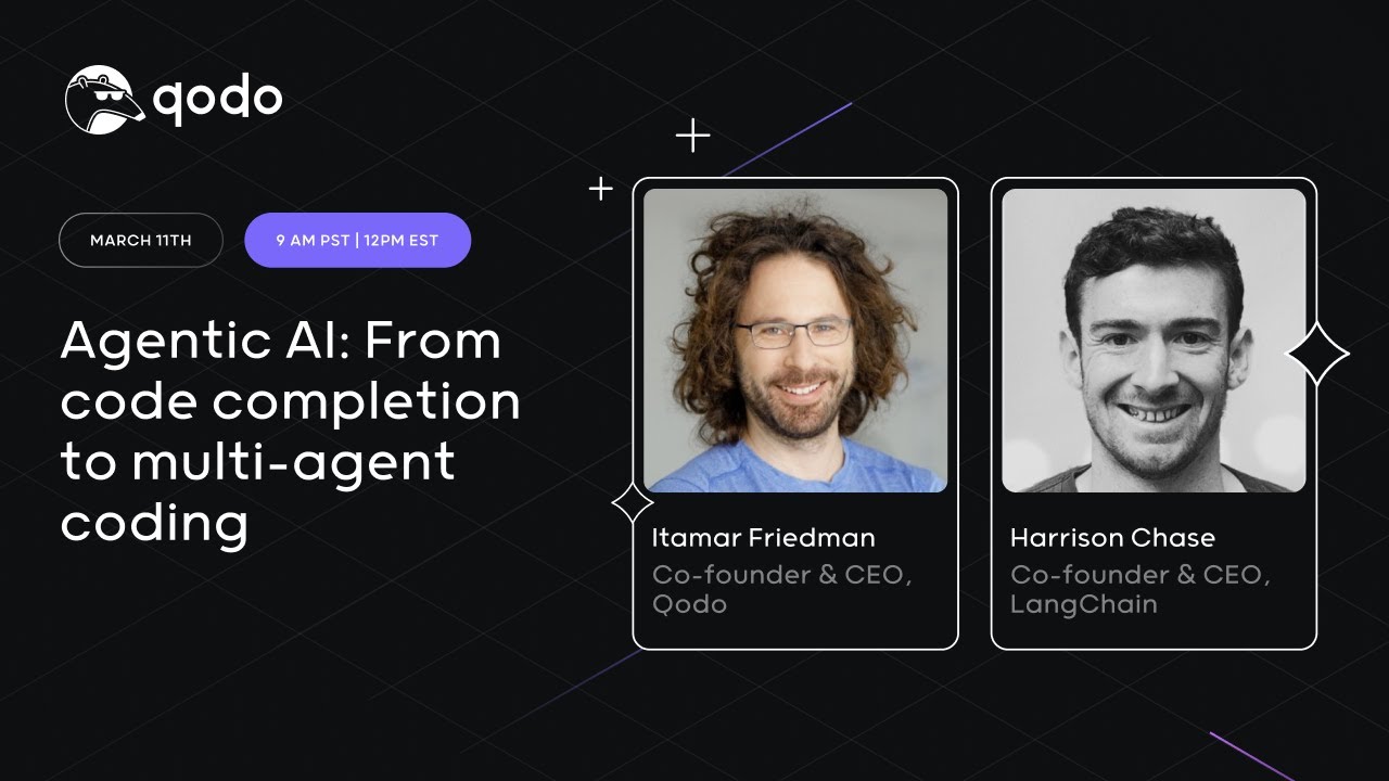 From Code Completion to Multi-Agent Coding Workflows | Qodo Webinar