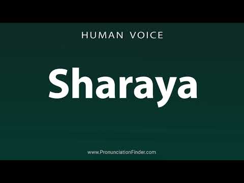 How To Pronounce Sharaya