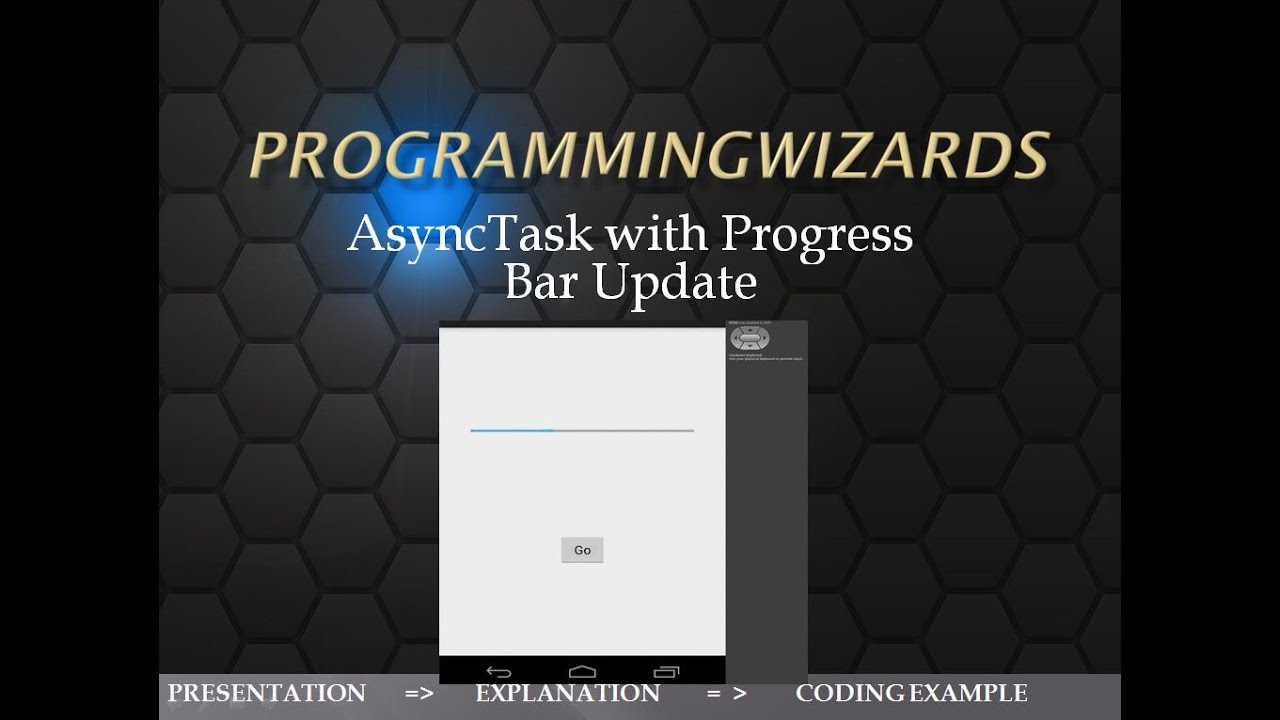 AsyncTask Threading with Progress Bar update - Android Tutorial