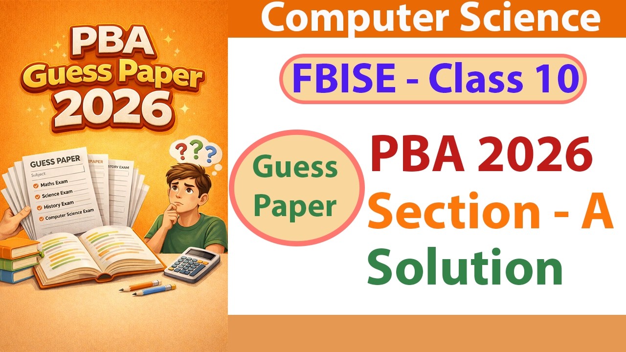 FBISE Computer Science PBA Section A Solution | Debugging JavaScript HTML CSS | Class 10 Board Exam