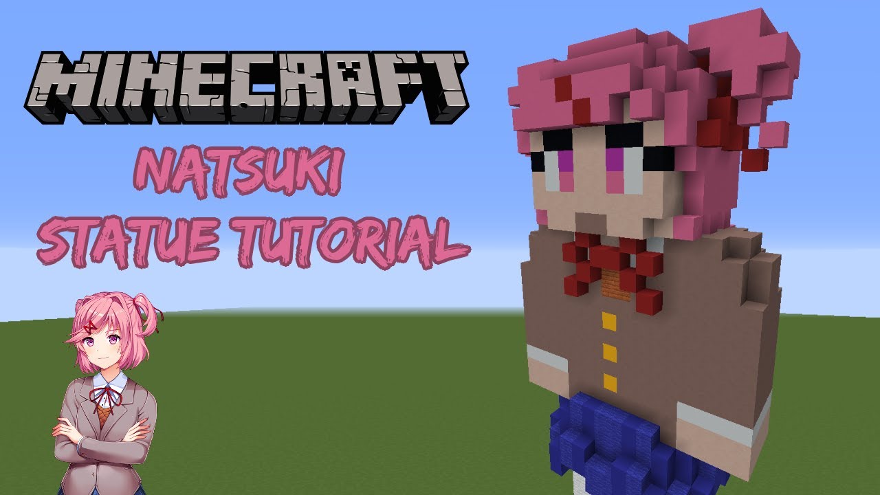 Minecraft Tutorial RE-DO: Natsuki Statue (Doki Doki Literature Club)