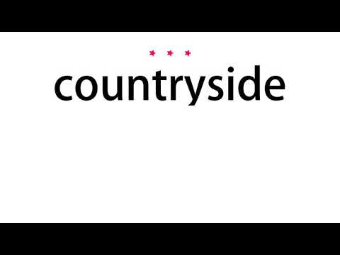 How to pronounce countryside - Vocab Today