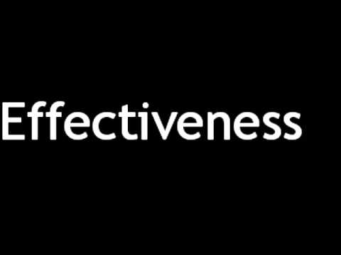 How to Pronounce Effectiveness