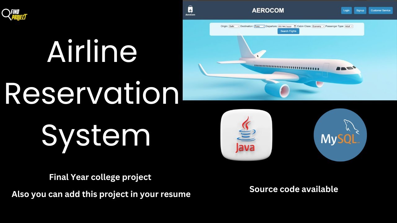 Java Project: Airline Reservation System | Final Year Project | Add it to your resume!