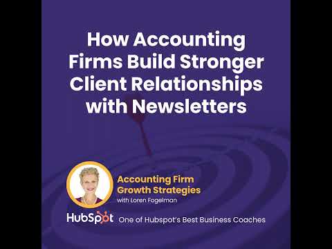 How Accounting Firms Build Stronger Client Relationships with Newsletters