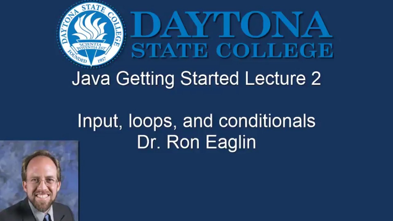 Java Programming - Lecture 3 - Input, Loops, and Conditionals