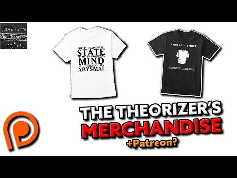 THEORIZER MERCH?!