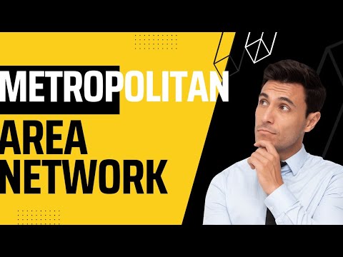 What is Metropolitan Area Network |MAN | CIXOL INFOTECH