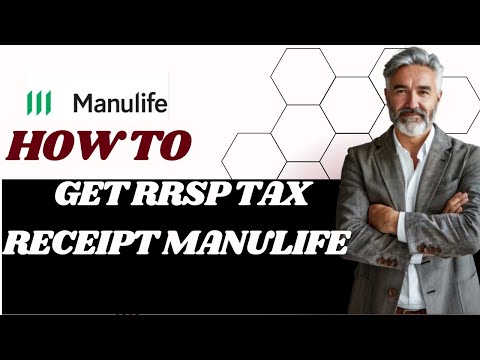 How to get RRSP tax receipt Manulife I DOUBLE Z