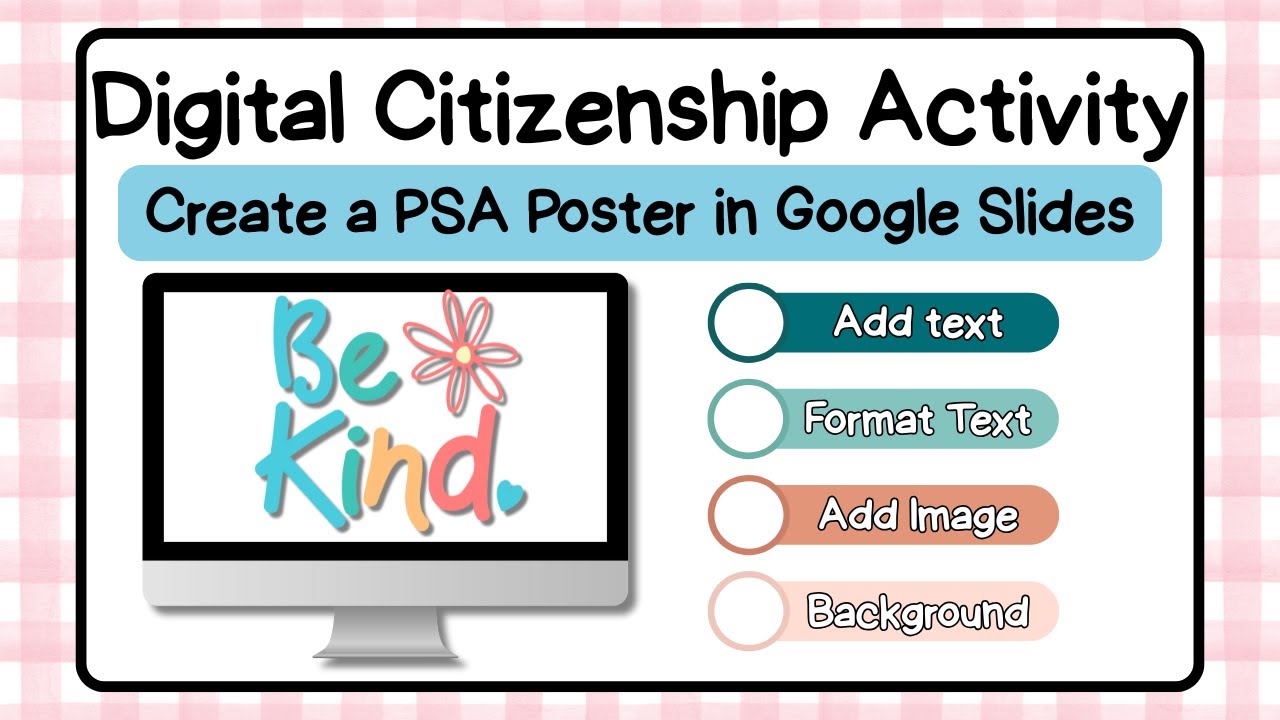 Digital Citizenship Activity for Kids | Create a PSA Poster in Google Slides