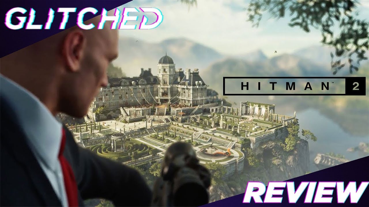 Hitman 2 Review