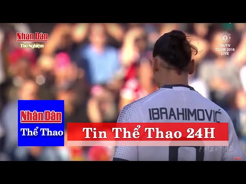 Tin Thể Thao 24h Mới Nhất (7h - 6/9): Tiền Đạo Ibra của Man Utd Vô Đối Trong Tháng 8