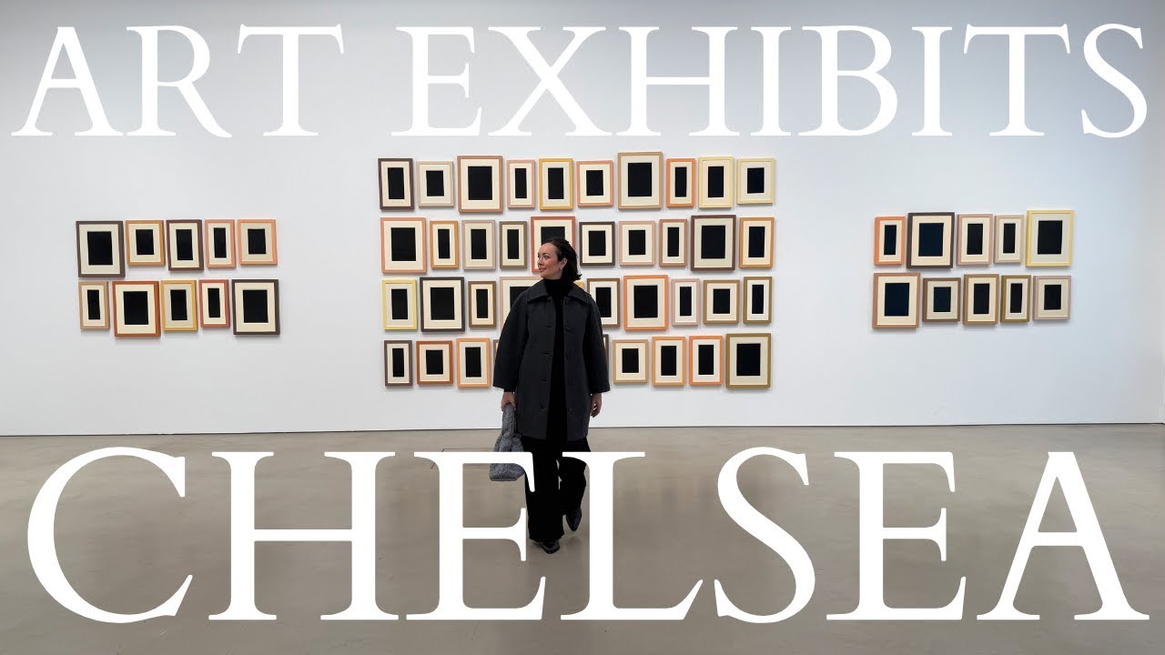 Chelsea Art Exhibitions, Part II | First Shows of the Year