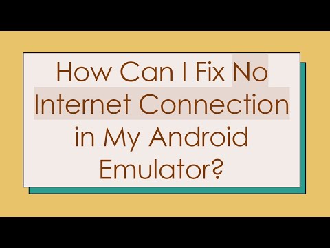 How Can I Fix No Internet Connection in My Android Emulator?