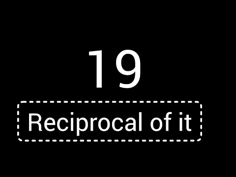 What is the reciprocal of 19 in math?||How to Find the reciprocal of 19