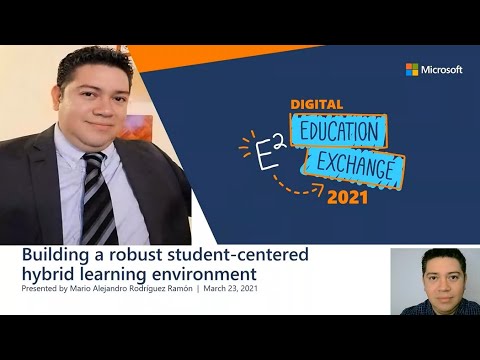 E2 2021 | How to Build Your Hybrid Learning Model