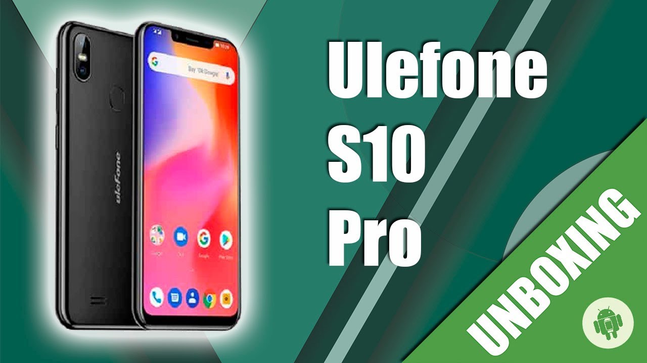 Unboxing Ulefone S10 Pro en Español