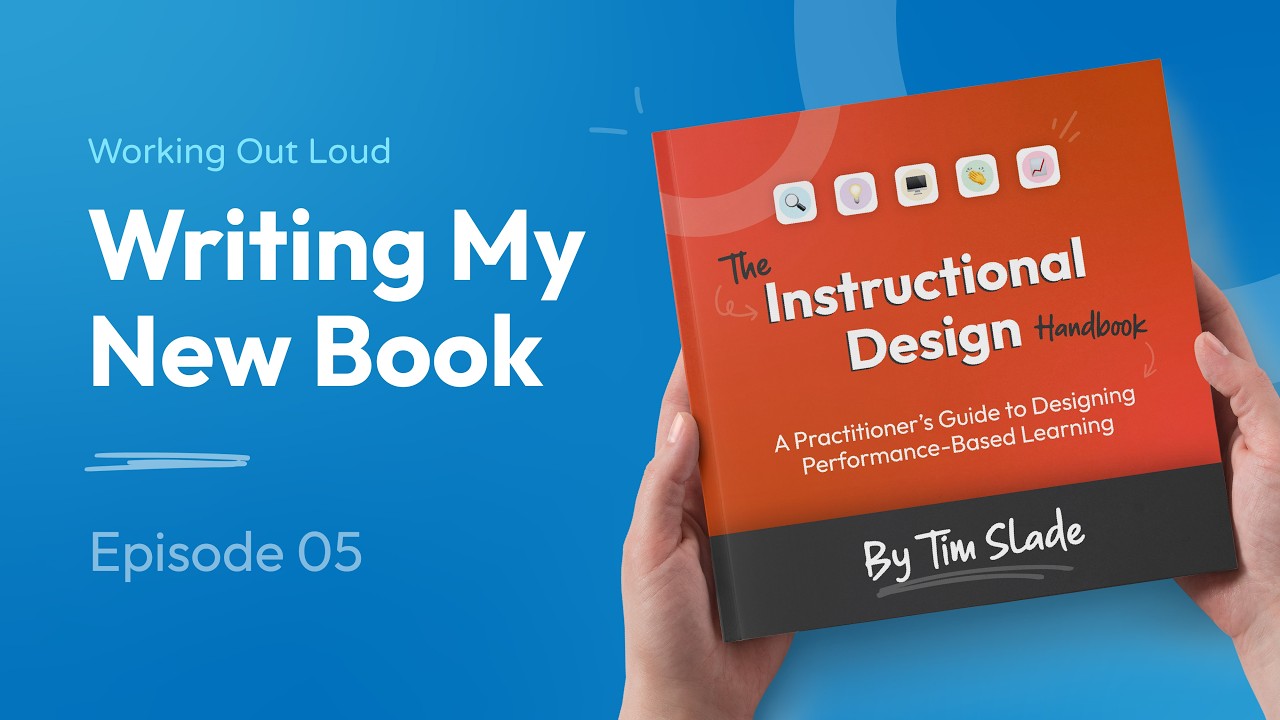 Instructional Design Case Studies in My New Book | Writing The Instructional Design Handbook (Ep. 5)