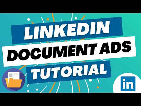 LinkedIn Document Ads 2023 - Step-By-Step Tutorial for Beginners