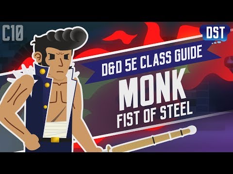 D&D 5e Monk Class Guide ~ You Are Already Dead