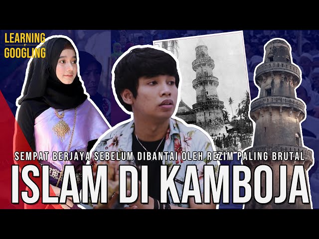 The Struggles and Resilience of Islam in Cambodia: A Historical ...