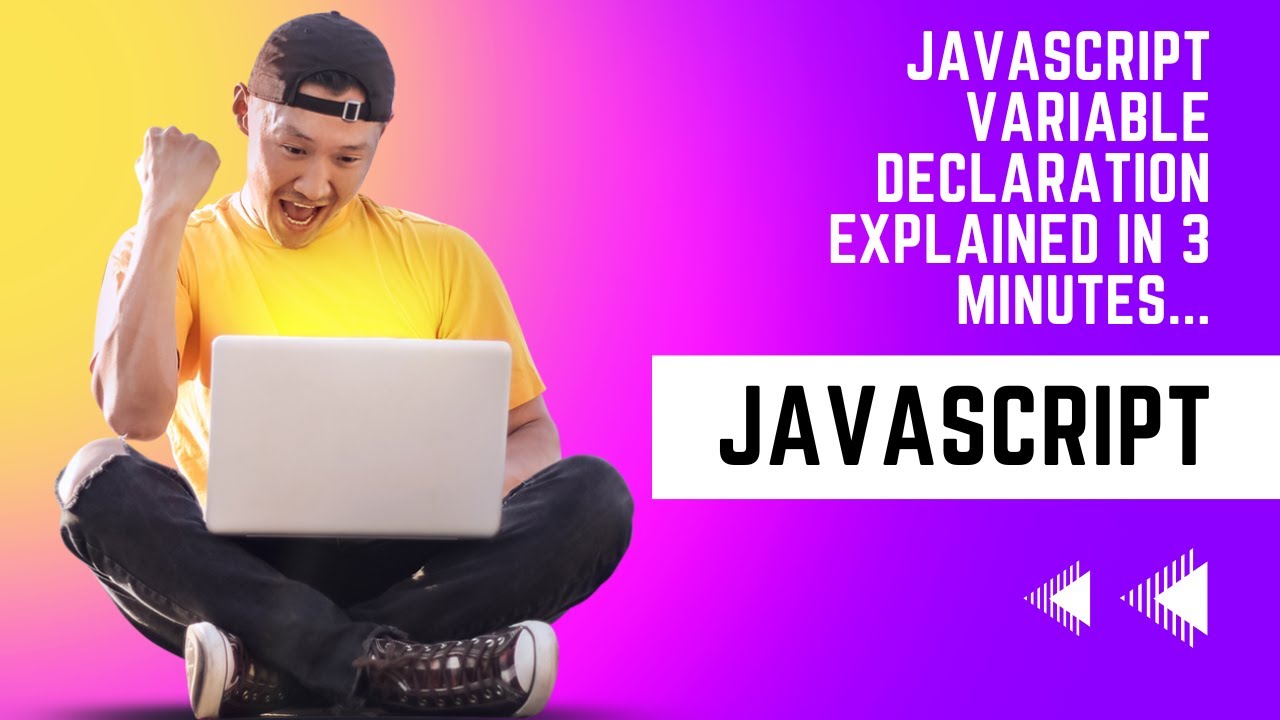 JavaScript Variable Declaration Explained in 3 minutes!!!