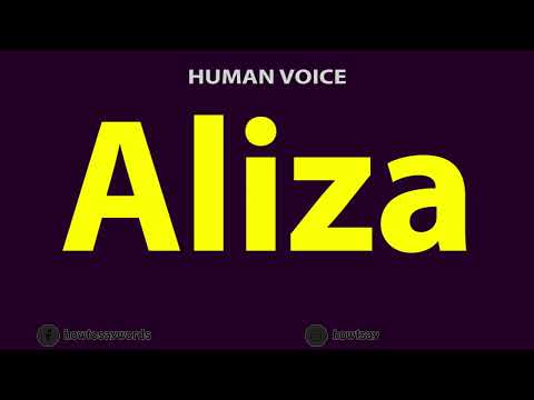 How to Pronounce Aliza