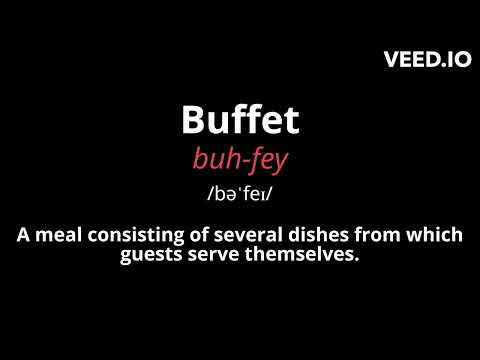 How to Pronounce Buffet