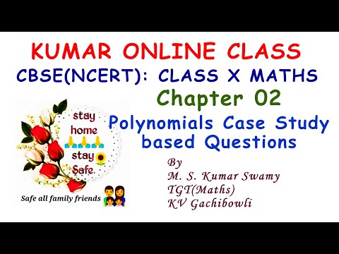 CBSE(NCERT) Maths Class X Chapter 02 Polynomials Case Study Based Questions.
