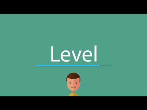 How to pronounce Level