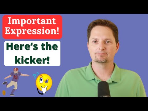 American Expression / HERE'S THE KICKER! / American accent training