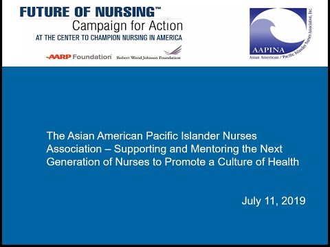 AAPINA: Supporting and Mentoring the Next Generation of Nurses to Promote a Culture of Health