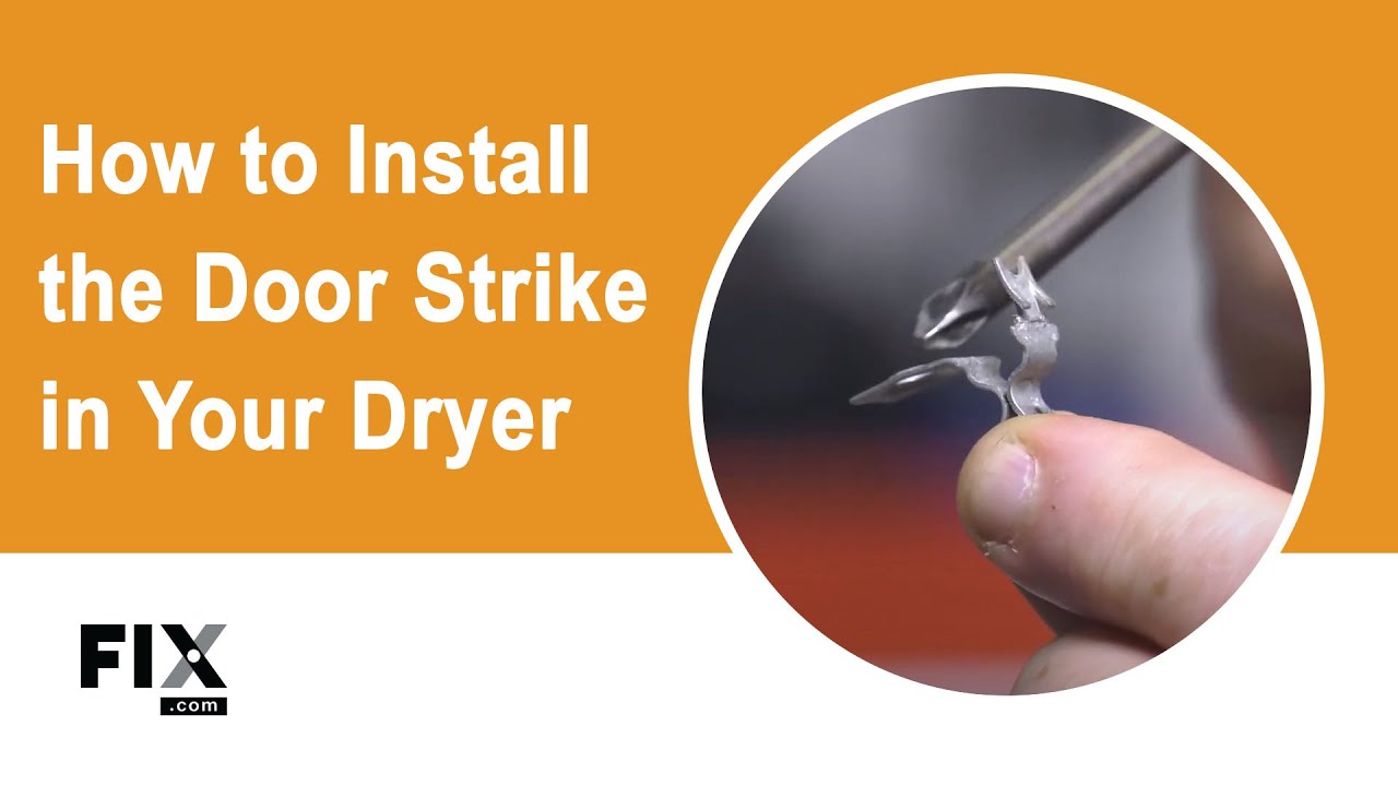 How to Repair a Door Catch-and-Strike for a Sagging Dryer Door - Fix.com